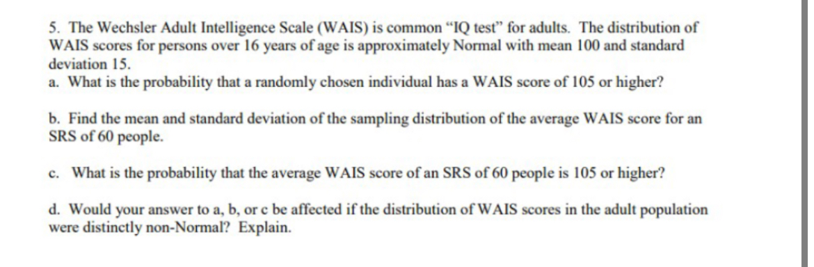 Solved The Wechsler Adult Intelligence Scale (WAIS) ﻿is | Chegg.com
