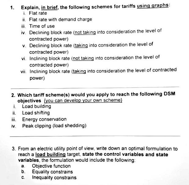 Solved 1. Explain, in brief, the following schemes for | Chegg.com