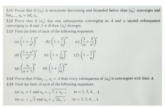 Solved 2.11 Prove that if {an} is monotone decreasing and | Chegg.com