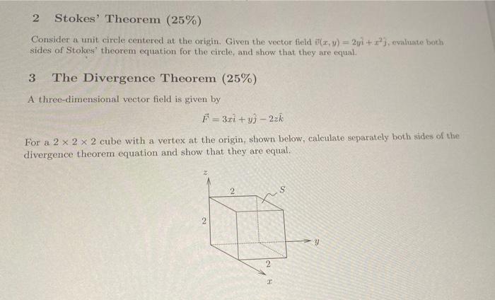 Solved 2 Stokes' Theorem (25%) Consider a umit circle | Chegg.com