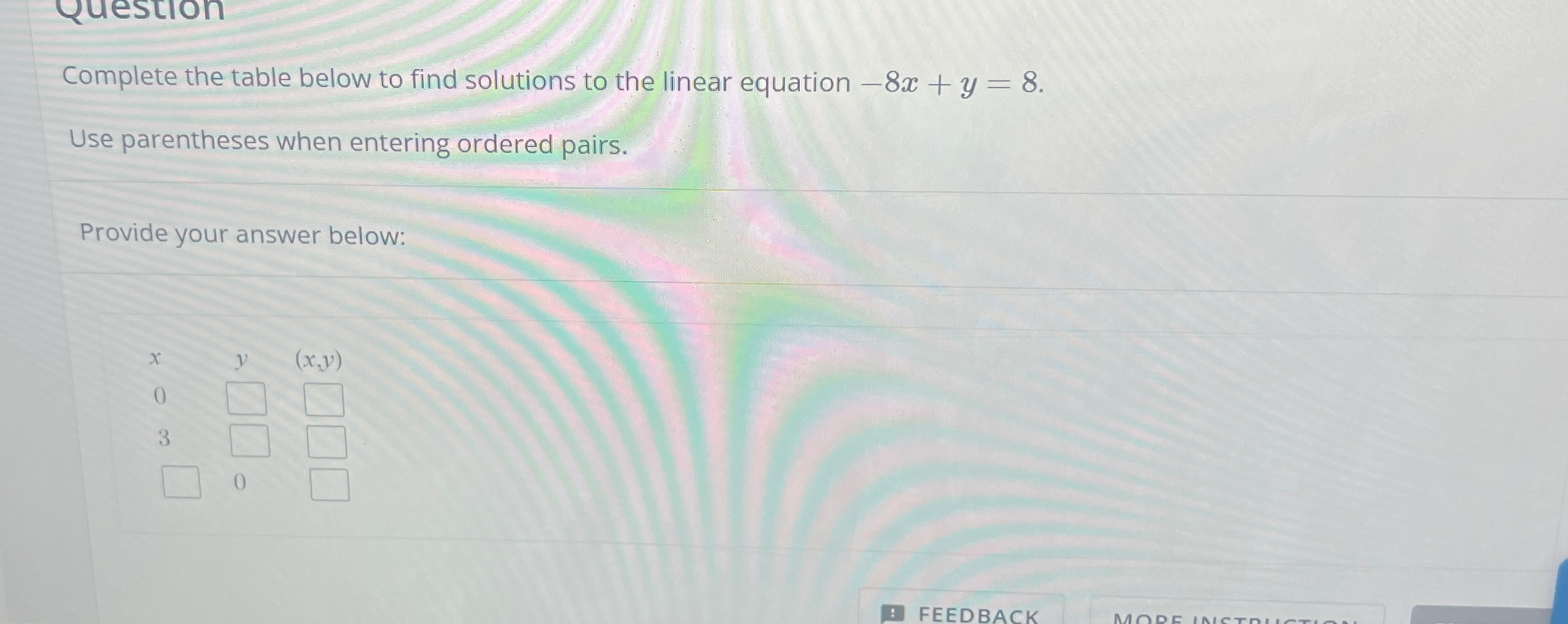 Solved Complete the table below to find solutions to the | Chegg.com