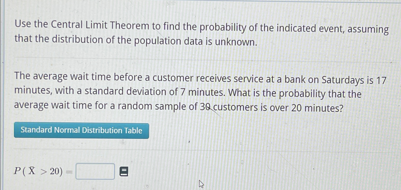 Solved Use the Central Limit Theorem to find the probability | Chegg.com