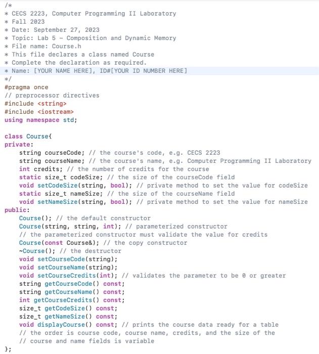 Solved | } else \{ \} void Course: :setNameSize (std: : | Chegg.com
