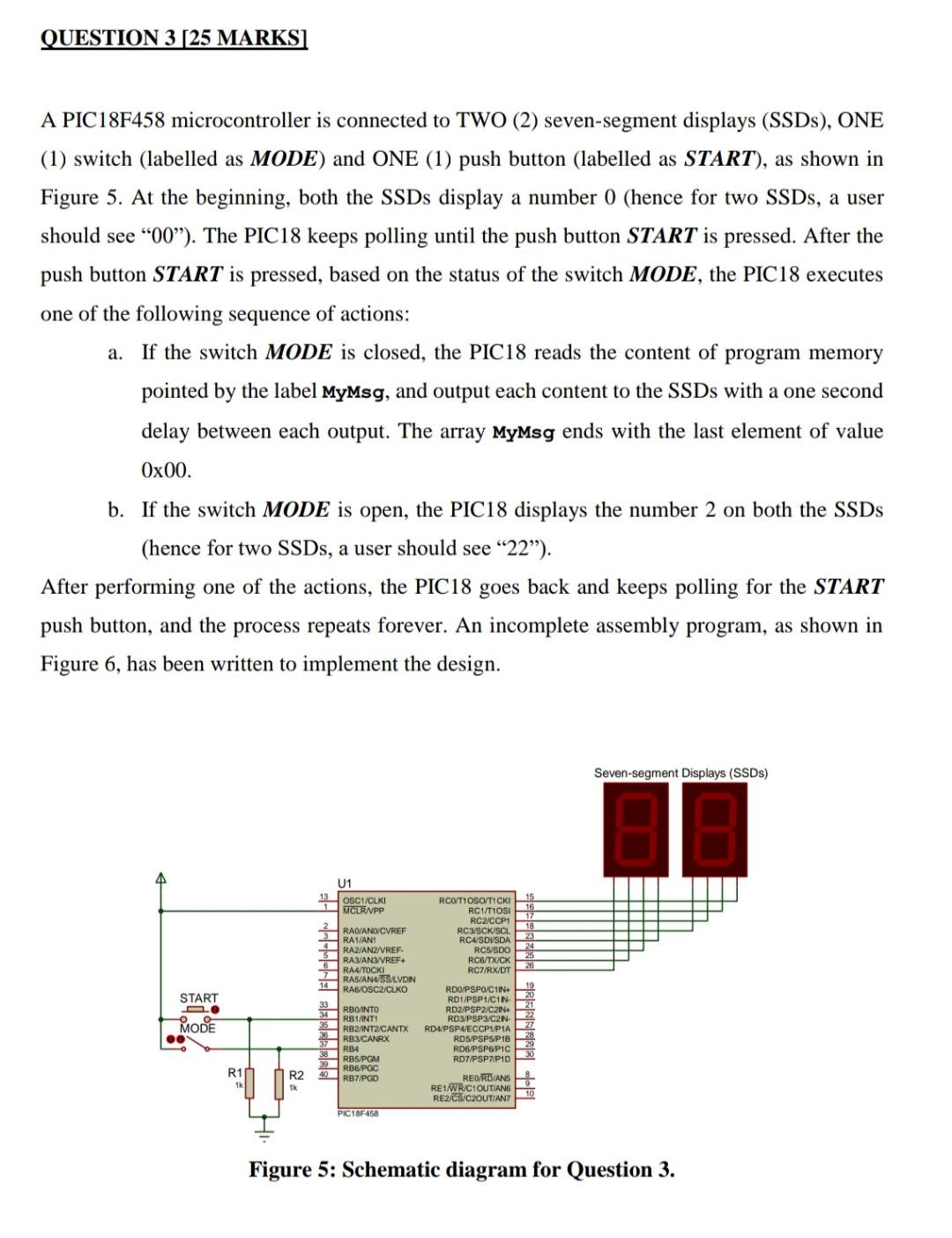 QUESTION 3 [25 MARKS] A PIC18F458 microcontroller is | Chegg.com