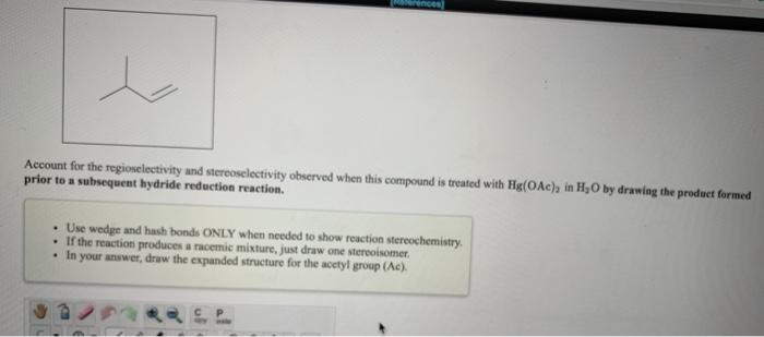 Solved Account for the regioselectivity and | Chegg.com