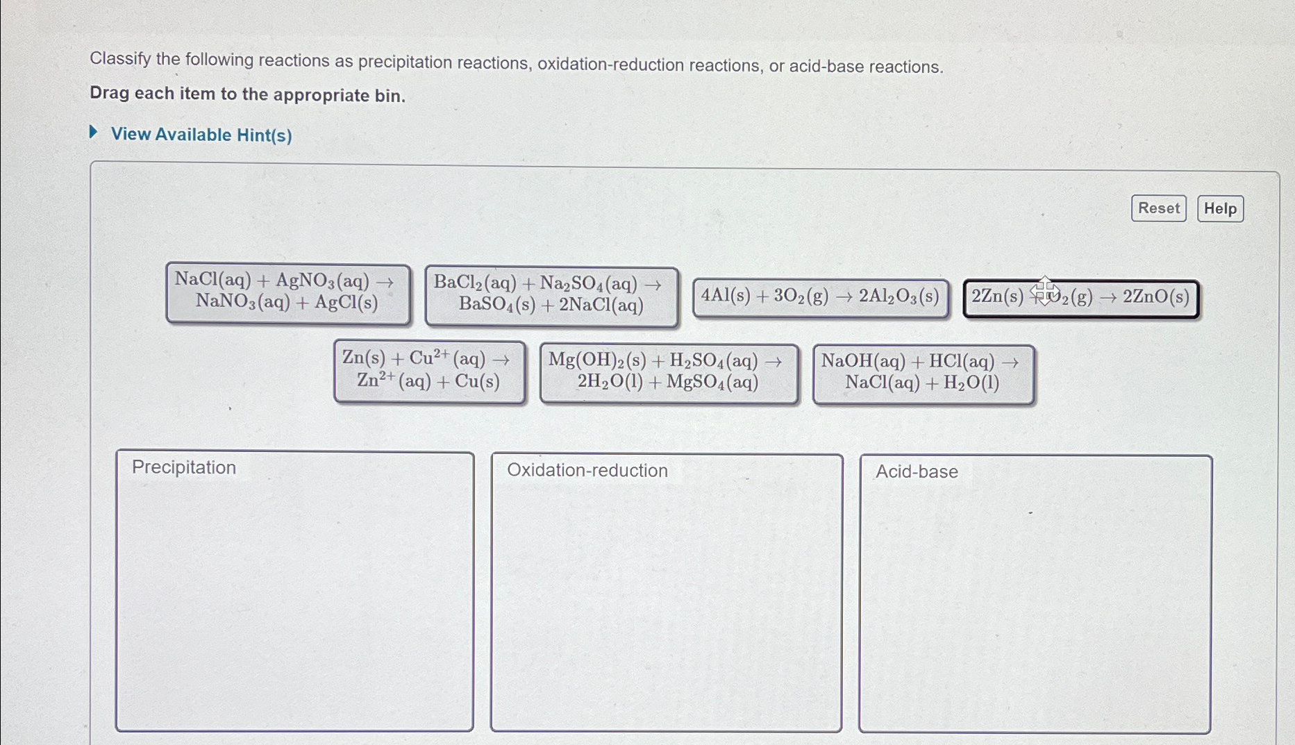 Solved Classify the following reactions as precipitation | Chegg.com
