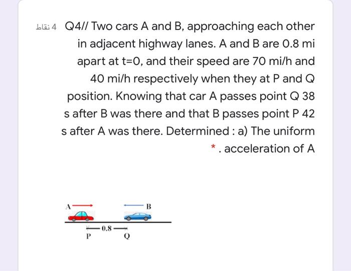 Solved Llä 4 Q4// Two cars A and B, approaching each other | Chegg.com