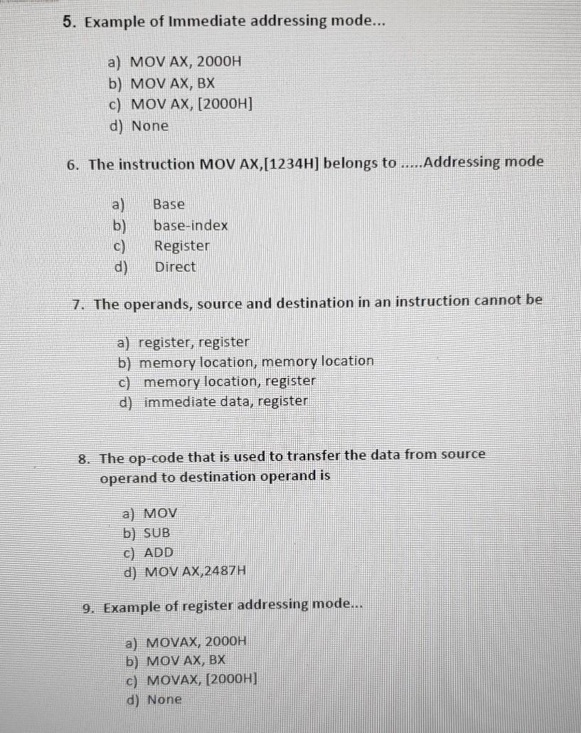 Solved 5. Example of Immediate addressing mode... a) MOV AX, | Chegg.com