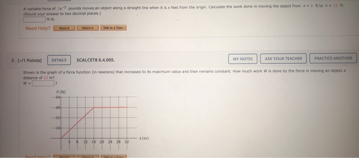 Solved A variable force of 2x2 pounds moves an object along | Chegg.com