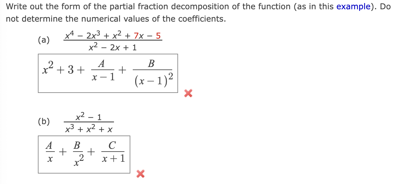 Solved Write out the form of ﻿the partial fraction | Chegg.com