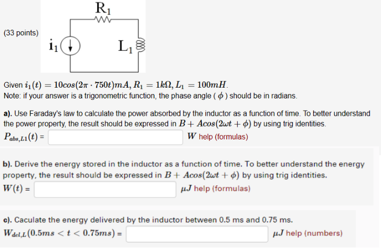 Solved b). ﻿Derive the energy stored in the inductor as a | Chegg.com