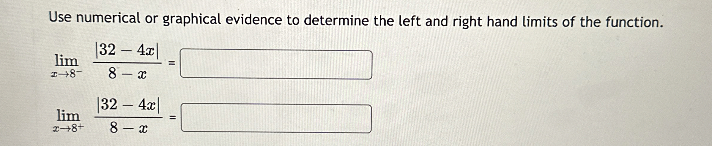Solved Use numerical or graphical evidence to determine the | Chegg.com