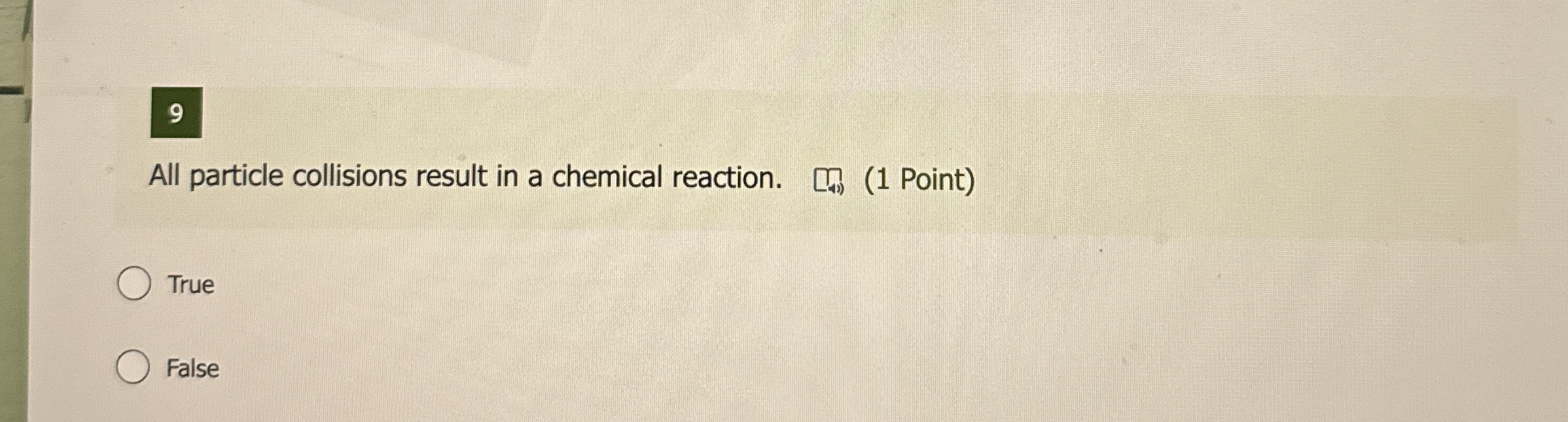 Solved 9All particle collisions result in a chemical | Chegg.com