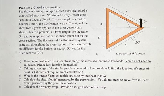 Problem 3 Closed cross-section See right as a | Chegg.com