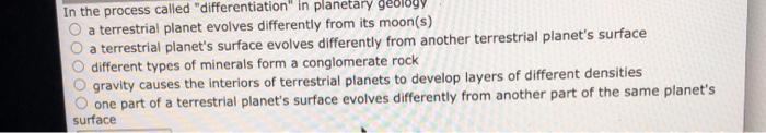 Solved In the process called "differentiation" In planetary | Chegg.com