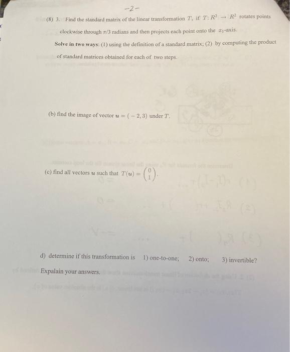Solved (8) 3. Find the standard matrix of the linear | Chegg.com