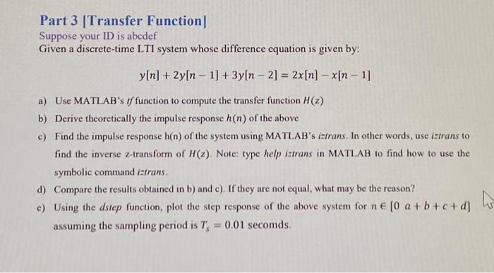 Solved Part 3 [Transfer Function] Suppose your ID is abcdef | Chegg.com