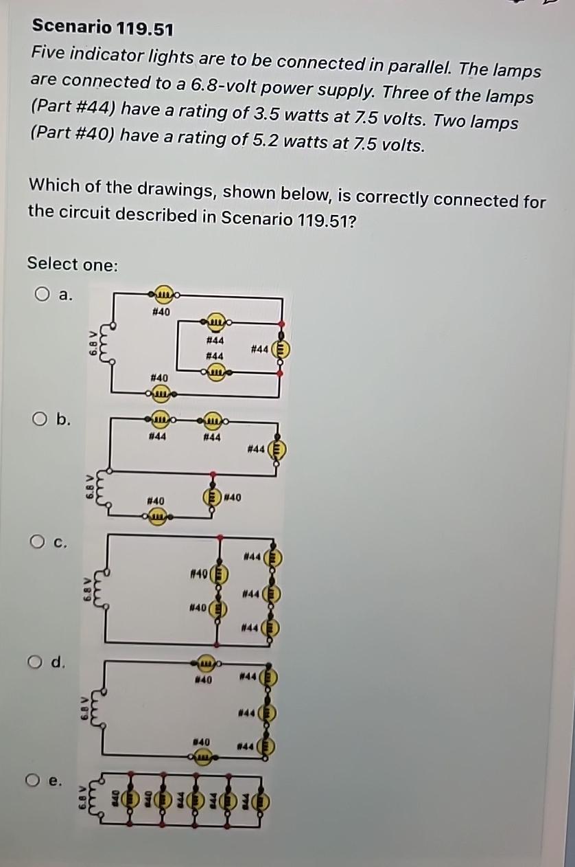 Solved Scenario 119.51Five indicator lights are to be | Chegg.com