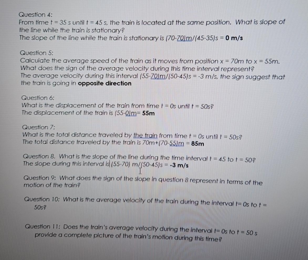 Solved Question 4:From time t=35s ﻿until t=45s, ﻿the train | Chegg.com