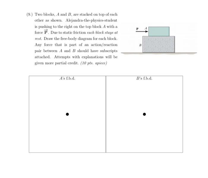 Solved (9.) Two blocks, A and B, are stacked on top of each | Chegg.com