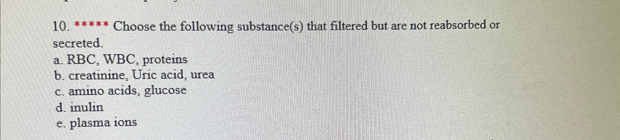 Solved ****** ﻿Choose the following substance(s) ﻿that | Chegg.com