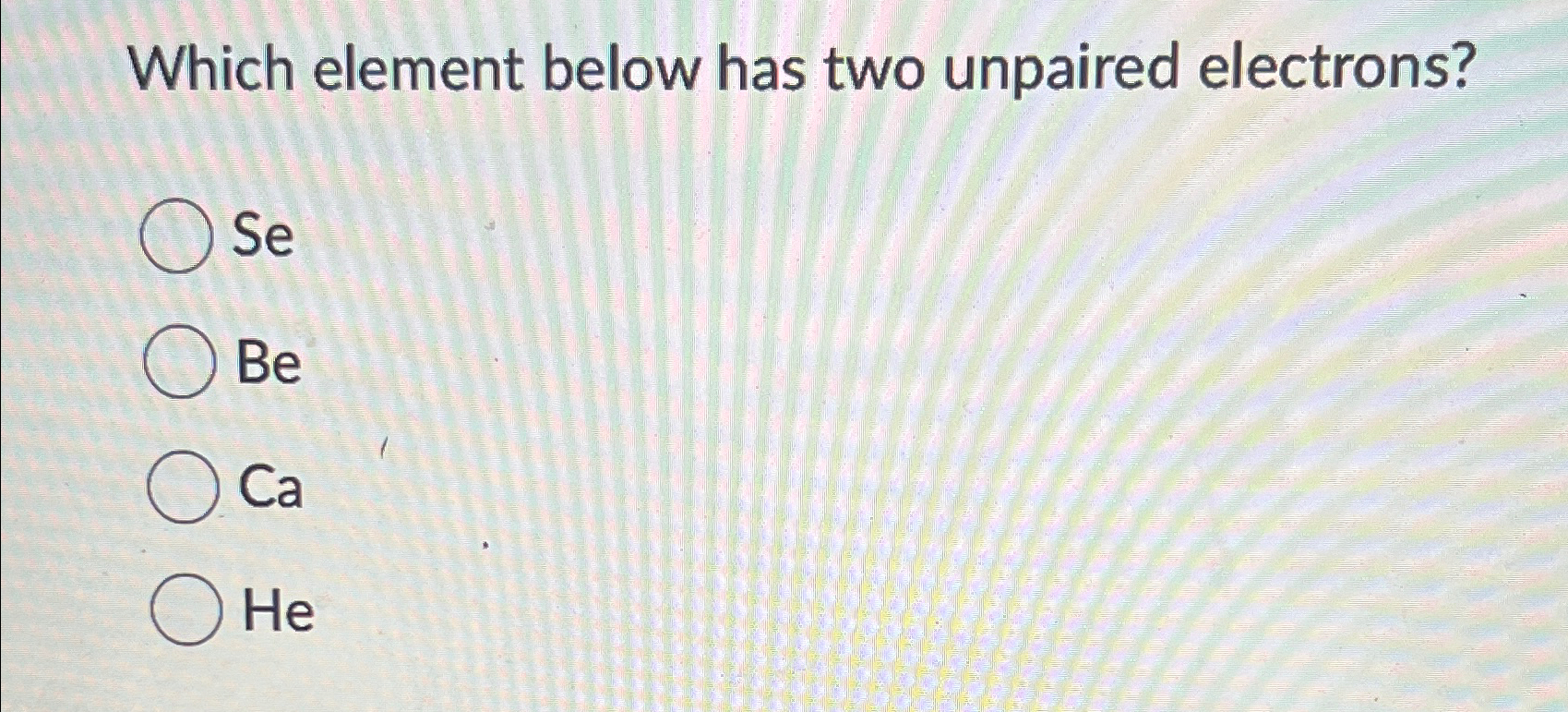 Solved Which element below has two unpaired | Chegg.com