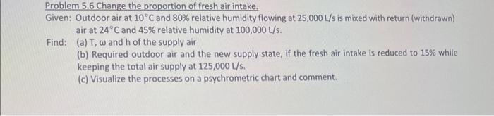 Solved Problem 5.6 Change the proportion of fresh air | Chegg.com