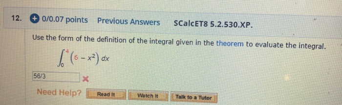 Solved 10. + -/0.07 points SCalcET8 5.2.005. The graph of a | Chegg.com