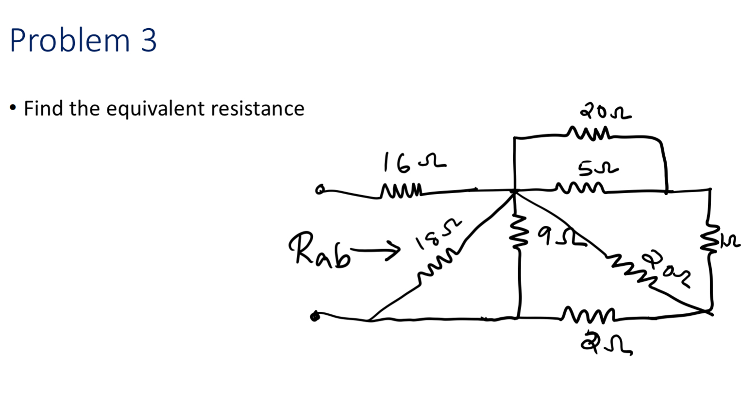 Solved Problem 3Find the equivalent resistance | Chegg.com