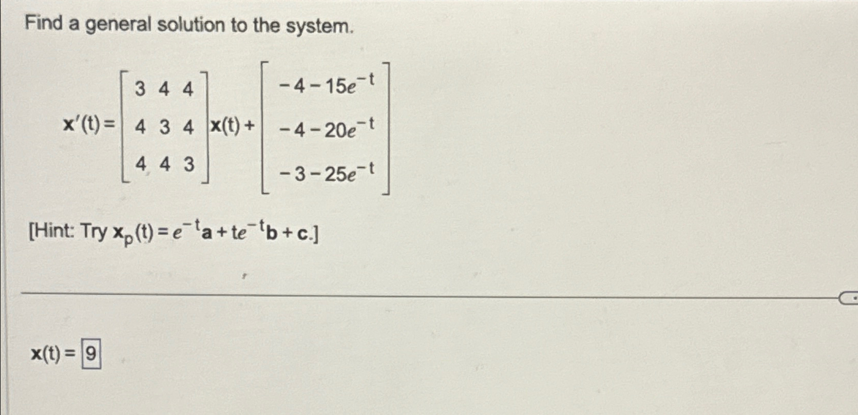 Find a general solution to the | Chegg.com