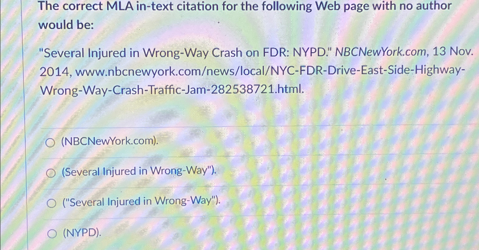 The correct MLA in-text citation for the following | Chegg.com