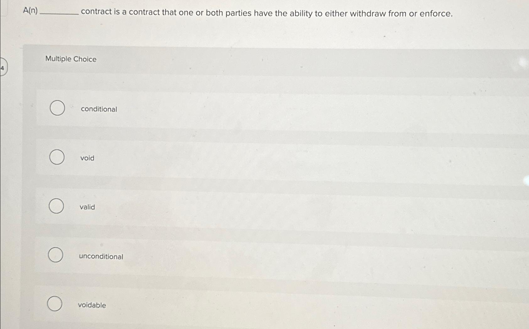 Solved A(n) ﻿contract is a contract that one or both parties | Chegg.com