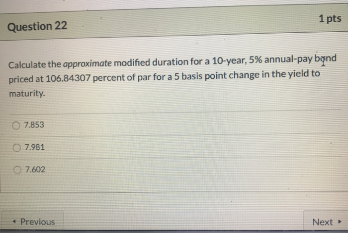 Solved Question 22 1 pts Calculate the approximate modified | Chegg.com