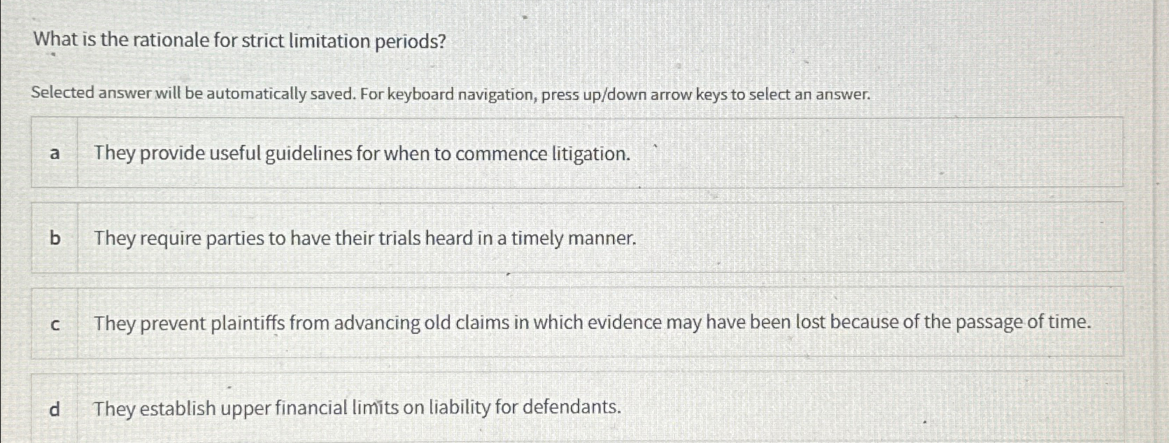 Solved What is the rationale for strict limitation | Chegg.com