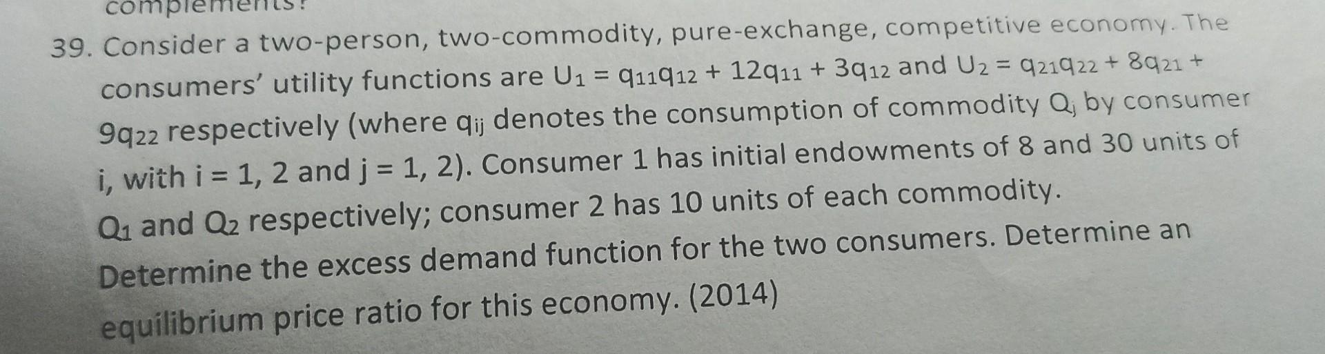 [solved] 39 Consider A Two Person Two Commodity Pur