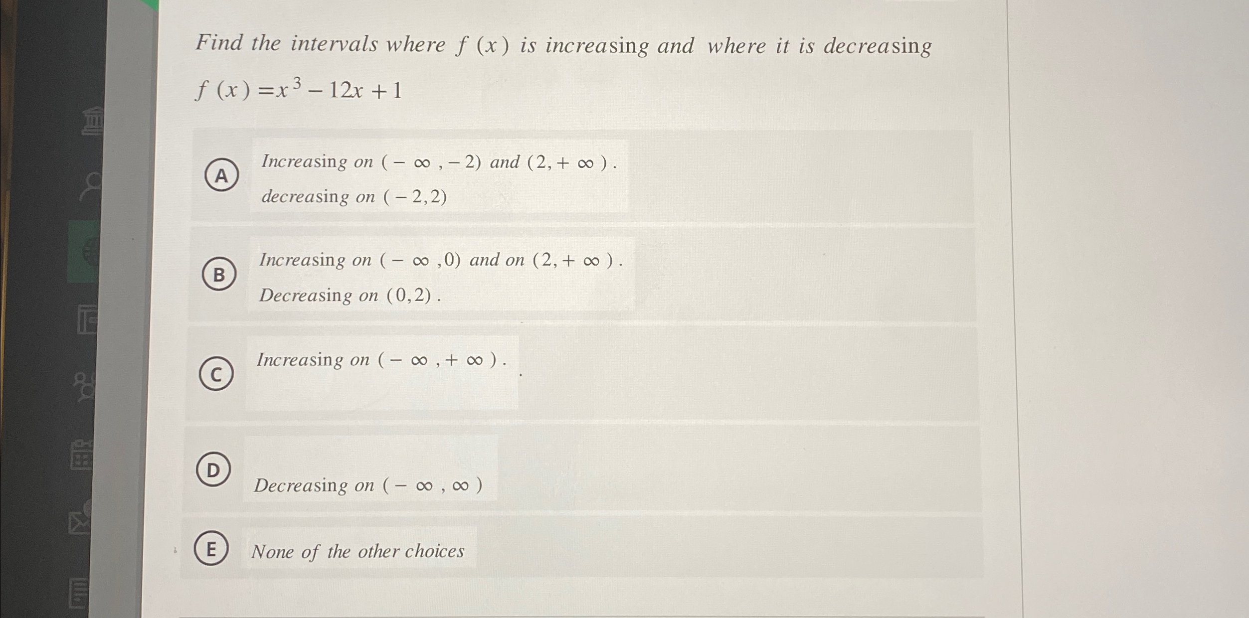 Find the intervals where f(x) ﻿is increasing and | Chegg.com
