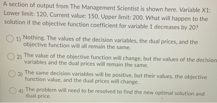 Solved A section of output from The Management Scientist is | Chegg.com