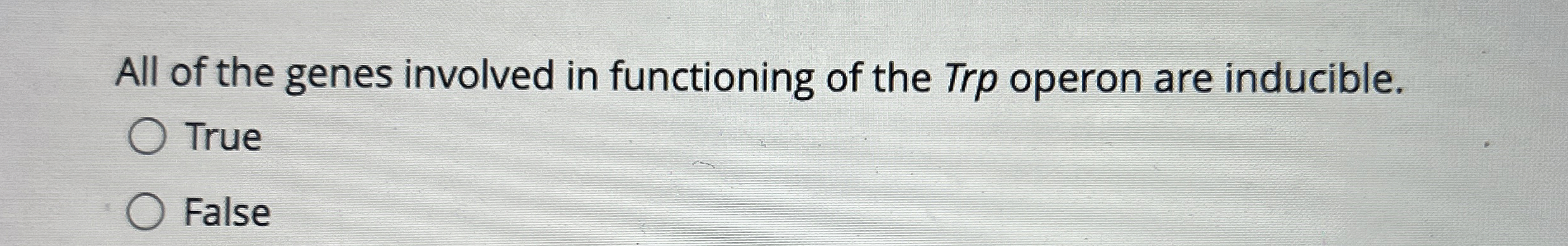 Solved All of the genes involved in functioning of the Trp | Chegg.com