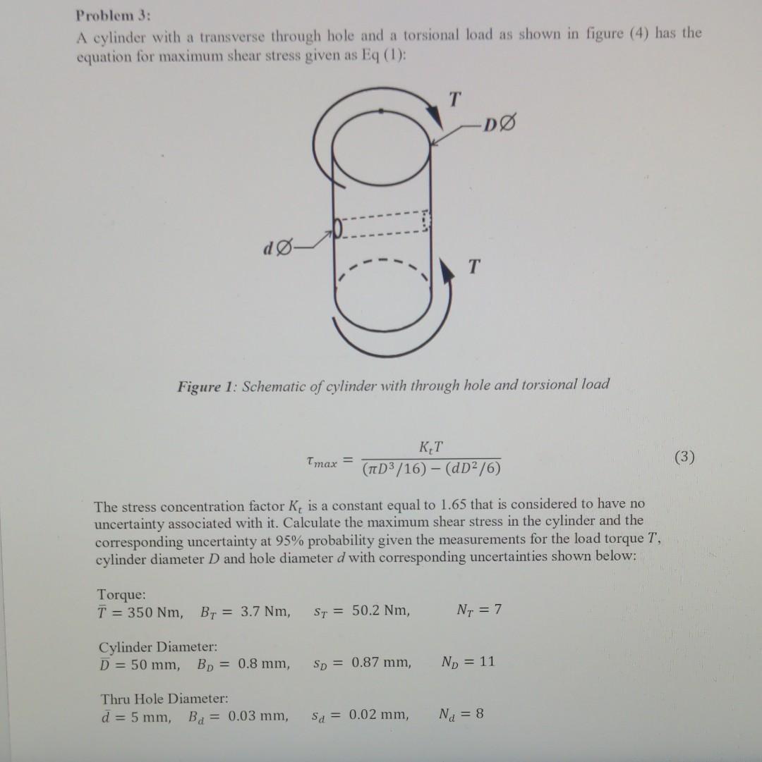 Solved Problem 3: A cylinder with a transverse through hole | Chegg.com