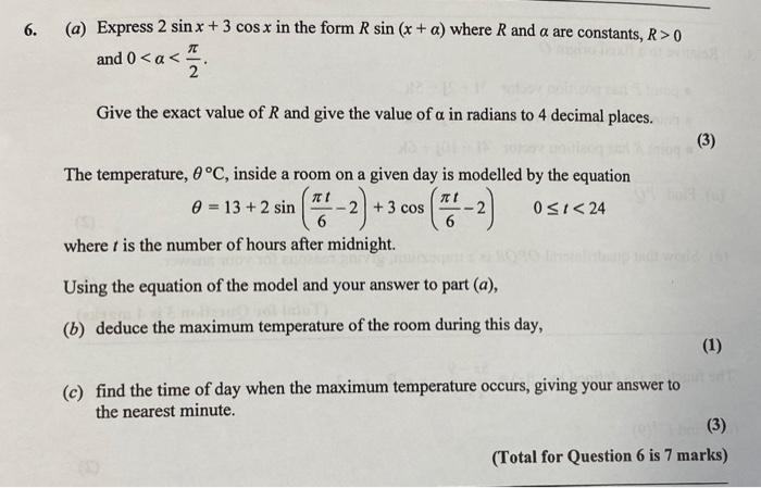 Solved 6. (a) Express 2 sin x + 3 cos x in the form R sin (x | Chegg.com