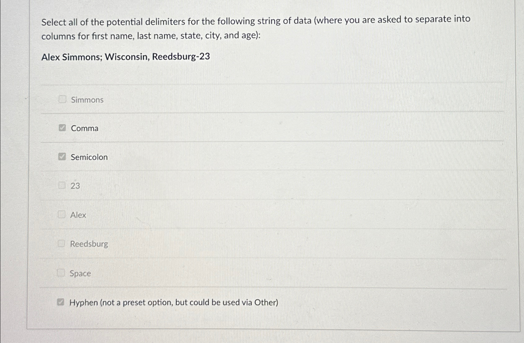 Solved Select all of the potential delimiters for the | Chegg.com