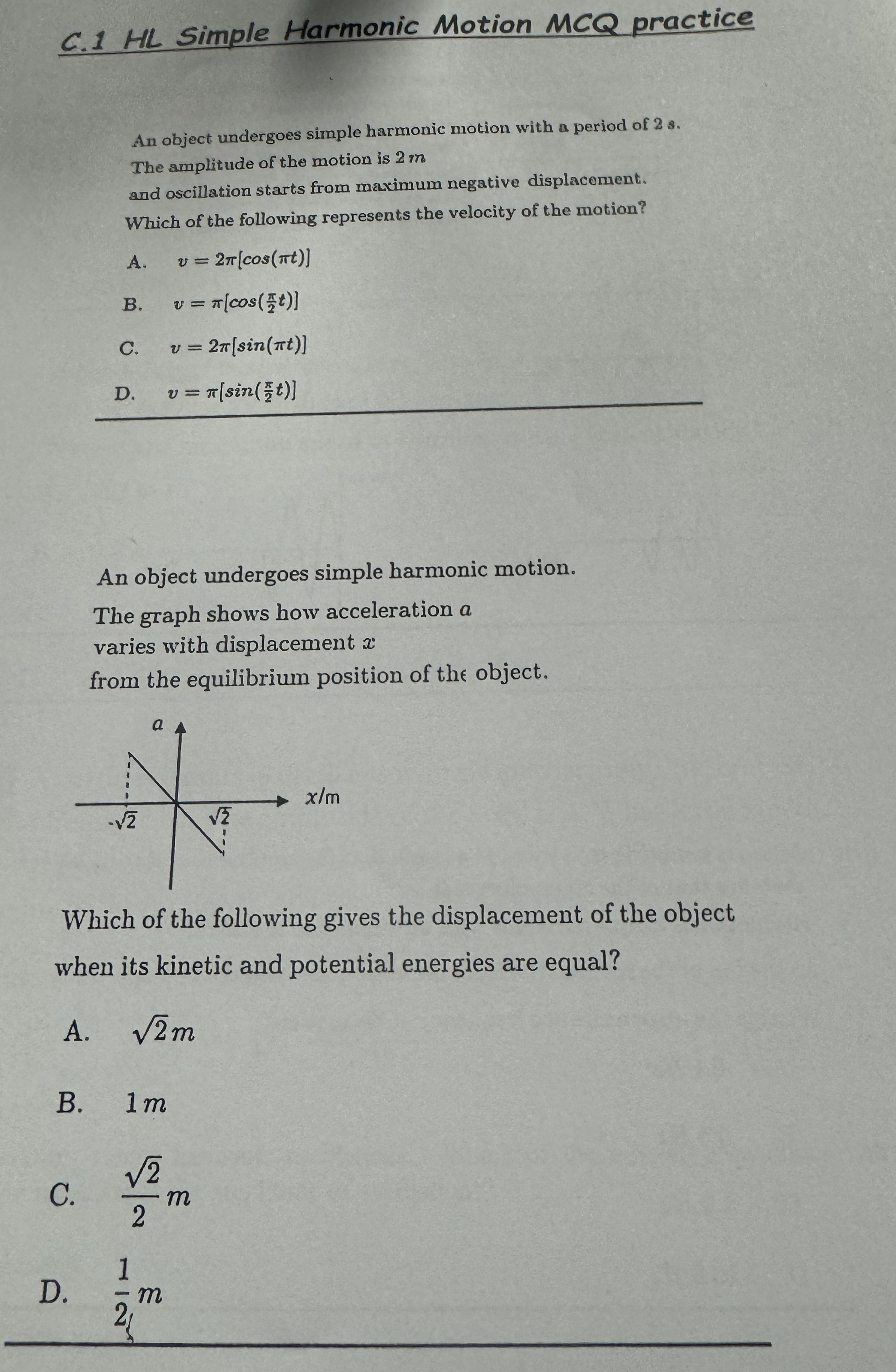 Solved C. 1 ﻿HL Simple Harmonic Motion MCQ practiceAn abject | Chegg.com