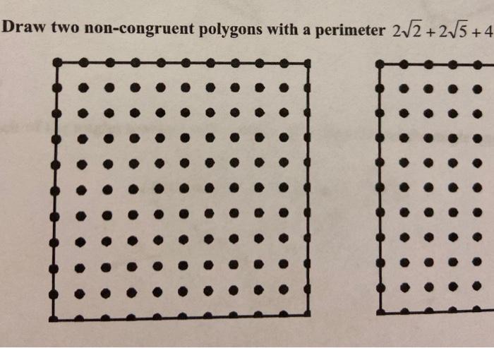 Solved Draw two non-congruent polygons with a perimeter | Chegg.com