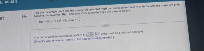 Solved Find the maximum profit and the number of units that | Chegg.com