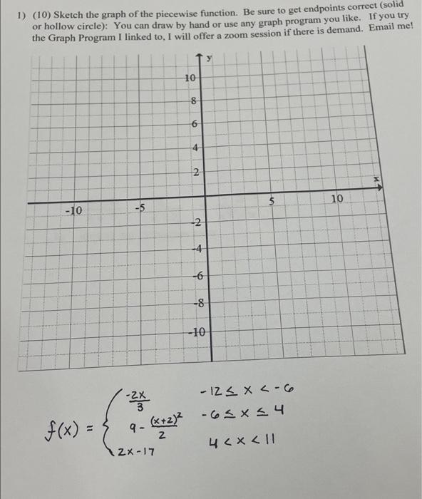 Solved 1) (10) Sketch the graph of the piecewise function. | Chegg.com