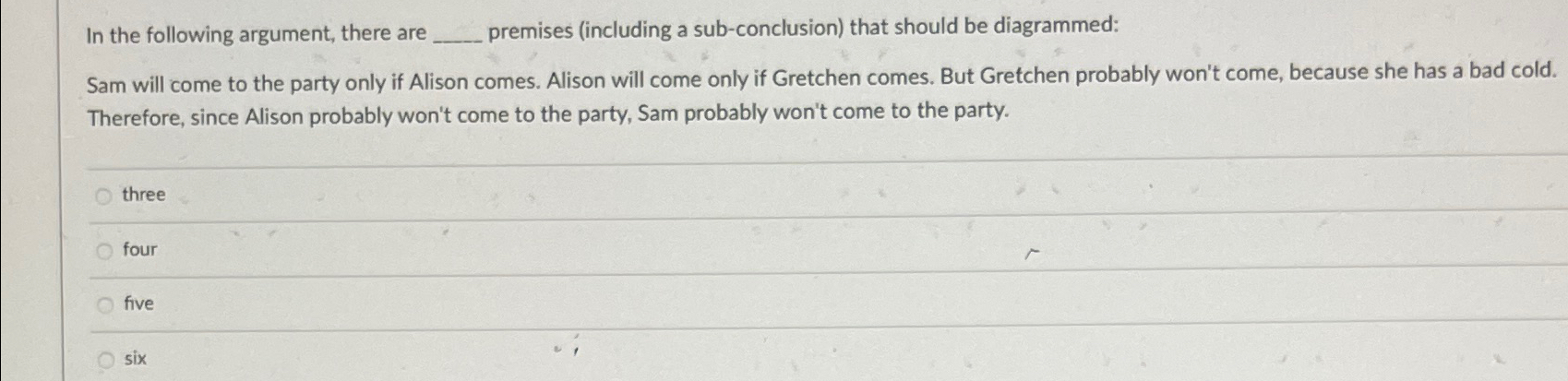 Solved In the following argument, there are premises | Chegg.com