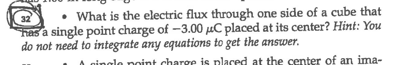 Solved 32 - What is the electric flux through one side of a | Chegg.com