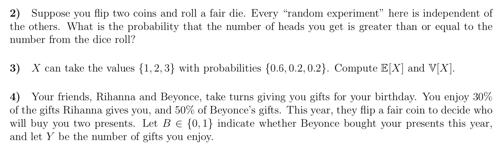 Solved Suppose you flip two coins and roll a fair die. Every | Chegg.com