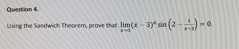 Solved Question 4. Using the Sandwich Theorem, prove that | Chegg.com
