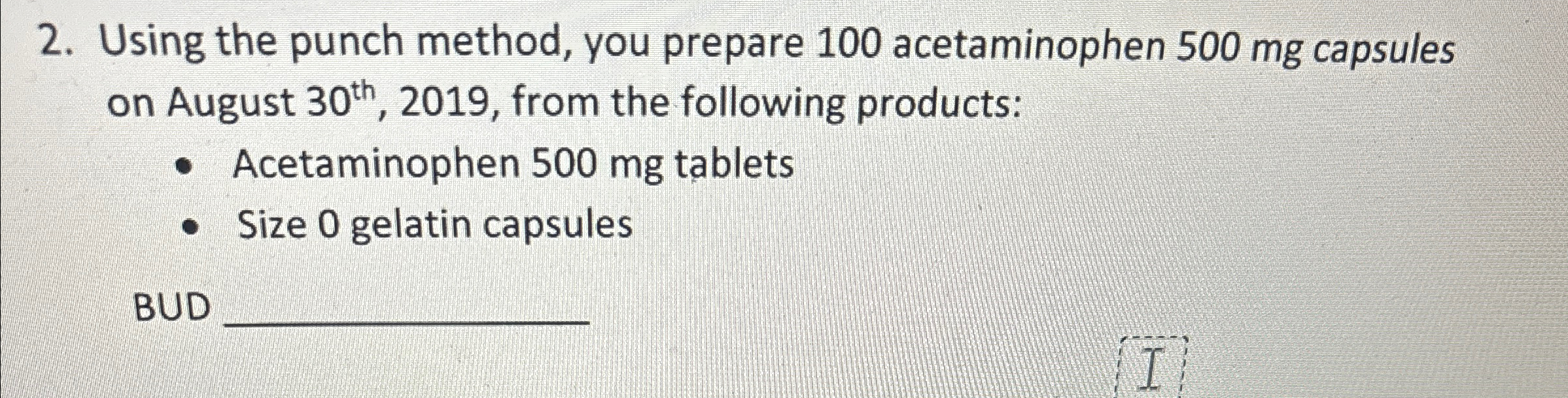 Solved Using the punch method, you prepare 100 | Chegg.com